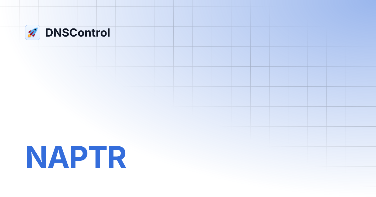 NAPTR | DNSControl