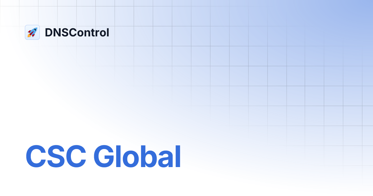 CSC Global | DNSControl